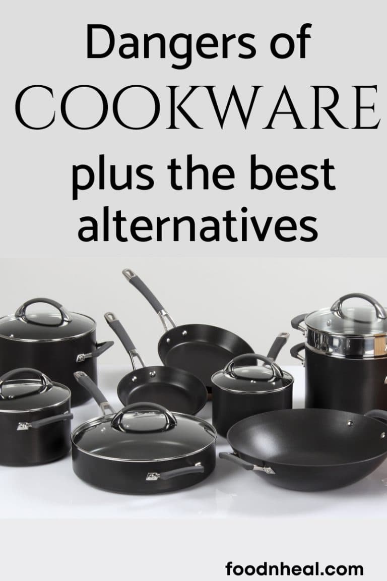 Dangers of regular cookware and best alternatives - FOODHEAL